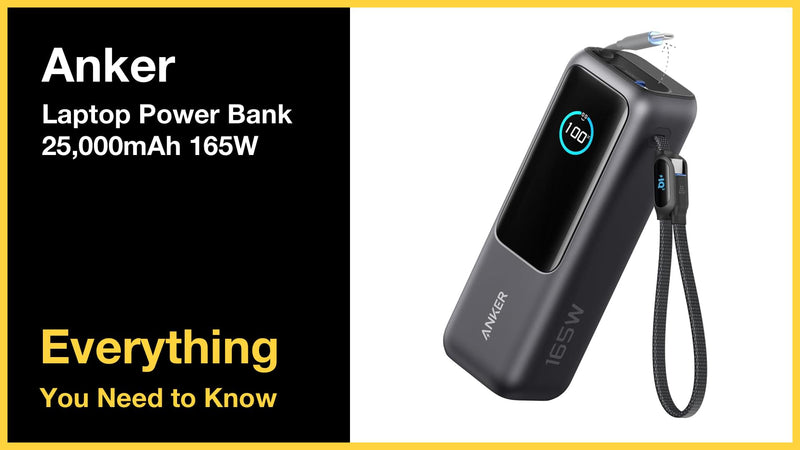 Anker Laptop Power Bank (25,000mAh 165W) - Everything You Need to Know ...