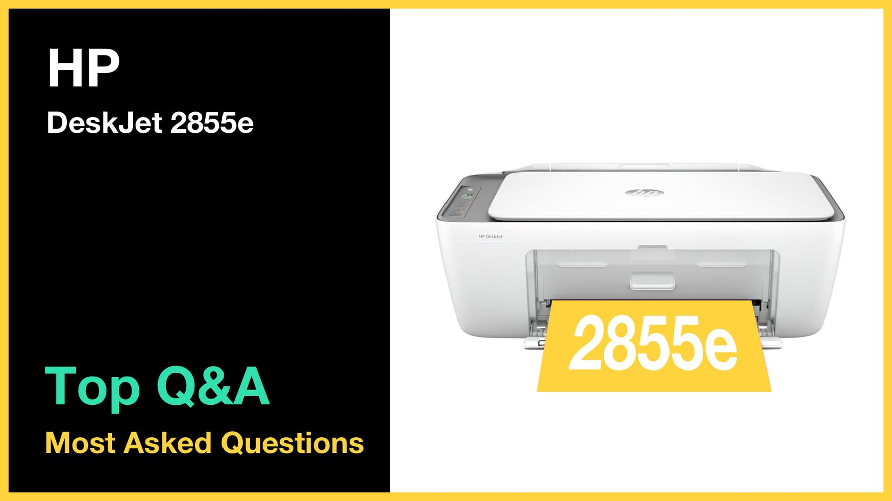 HP DeskJet 2855e Printer - Top 10 Questions and Answers – BIKMAN TECH