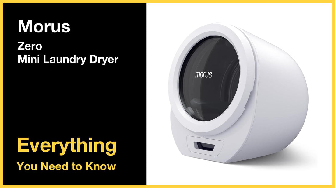 Morus Zero Compact Laundry Dryer - Everything You Need to Know – BIKMAN ...