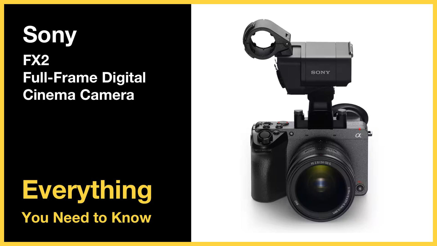 Sony FX2 - Everything You Need to Know – BIKMAN TECH