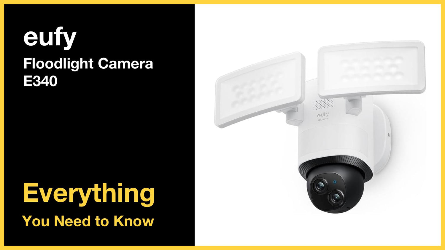 eufy Floodlight Camera E340 - Everything You Need to Know in 2025 – BIKMAN TECH